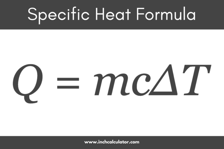 Specific Heat Calculator - Inch Calculator