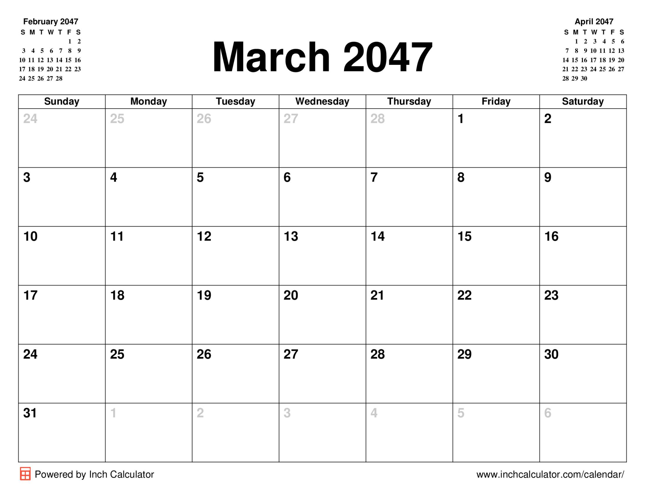 March 2047 Calendar - Inch Calculator
